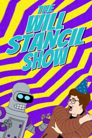 The Will Stancil Show (2025) - TV Show | Moviefone