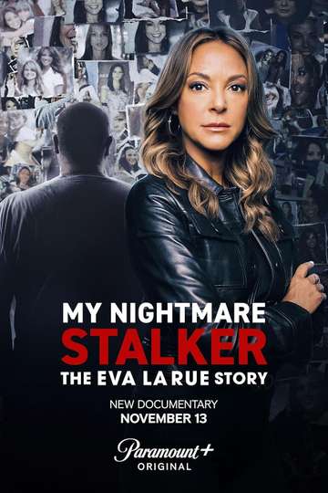 My Nightmare Stalker: The Eva LaRue Story (2025) Streaming - Where to ...