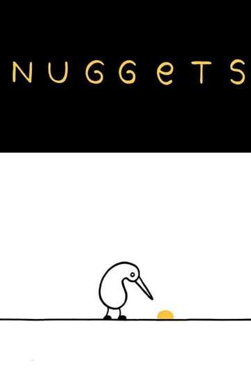 Nuggets (2014) - Movie | Moviefone