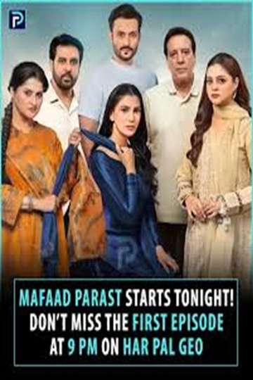 Mafaad Parast (2025) - TV Show | Moviefone