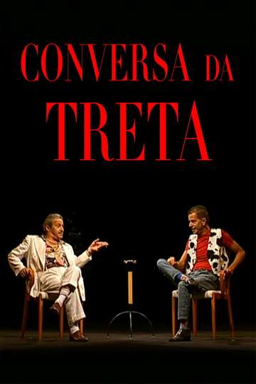 Conversa da Treta (1999) - Seasons Guide | Moviefone