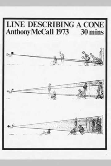 Line Describing a Cone (1973) Full Cast & Crew | Moviefone