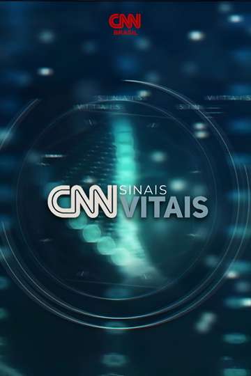 CNN Sinais Vitais (2021) - TV Show | Moviefone