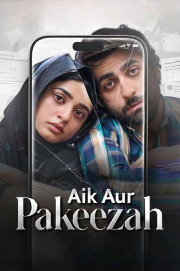 Aik Aur Pakeezah (2026) - Seasons | Moviefone