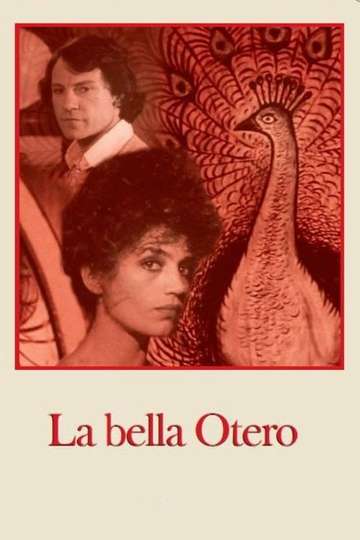La bella Otero - Season 1 (1984) | Moviefone