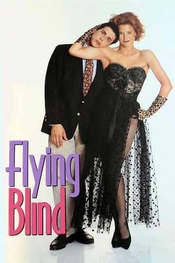 Flying Blind (1992 - 1993) - TV Show | Moviefone