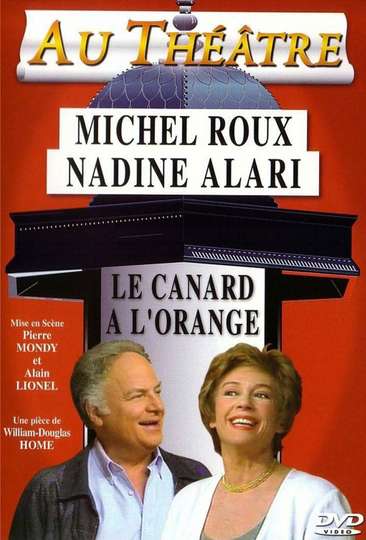 Le canard à l'orange Cast and Crew | Moviefone