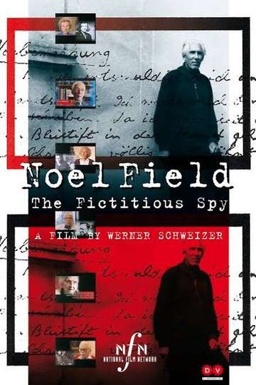 Noel Field: The Fictitious Spy Streaming - Where to Watch Online ...