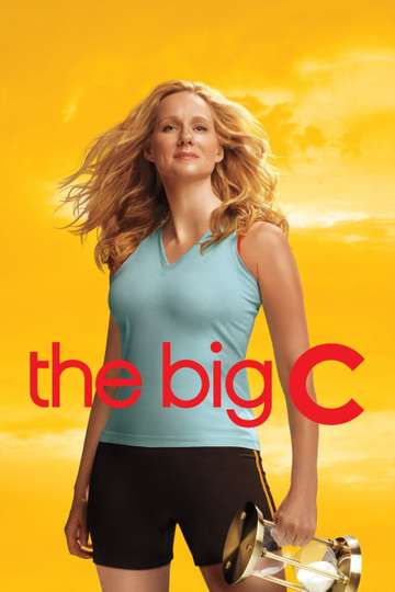 The Big C | Moviefone