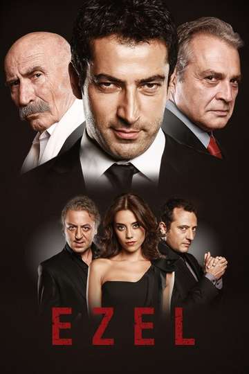 Ezel (2009-2011) - TV Show | Moviefone