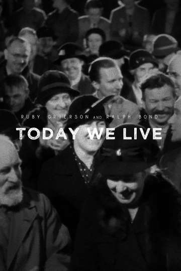 Today We Live - Movie | Moviefone