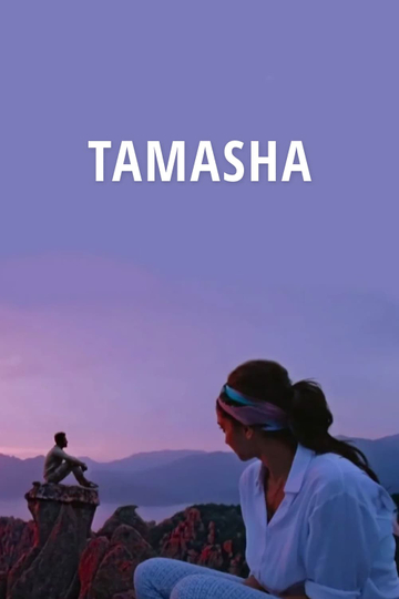 Tamasha (2015) - Movie | Moviefone
