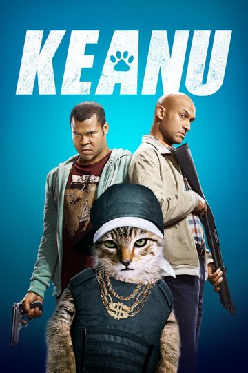 Keanu (2016) - Movie | Moviefone