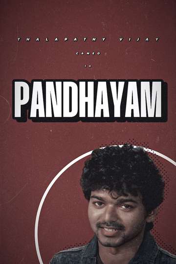 Pandhayam - Movie | Moviefone