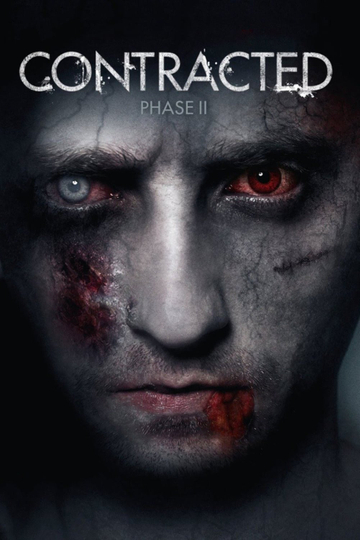 Where to Watch Contracted (2013) Online | Moviefone