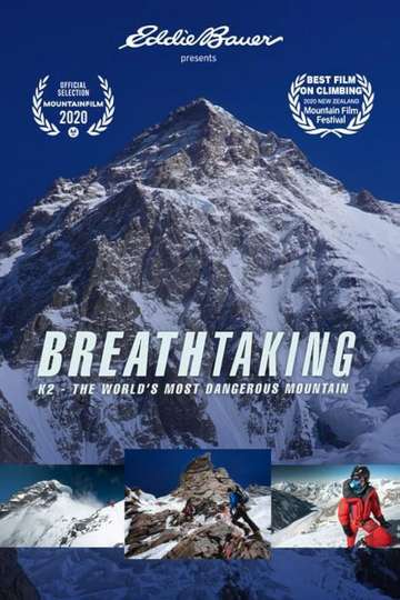K2 - The Most Dangerous Mountain in the World - Movie | Moviefone