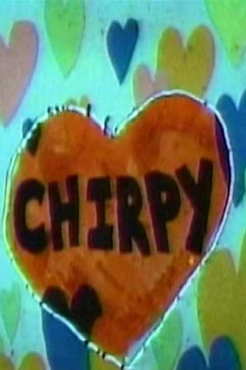 Chirpy (2001) | Moviefone