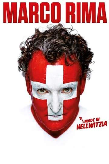 Marco Rima Made in Hellwitzia | Moviefone