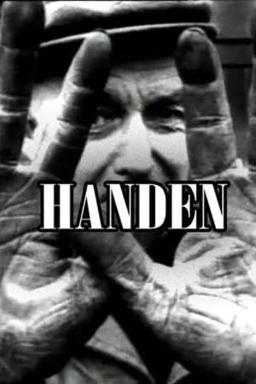 Hands - Movie | Moviefone