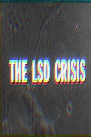 Where to Watch How To Go Out of Your Mind: The LSD Crisis (1966 ...