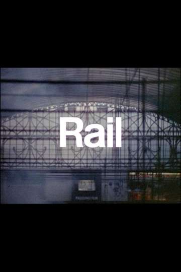 Rail | Moviefone