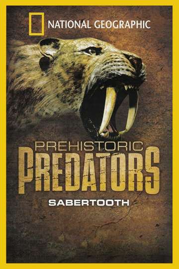 Prehistoric Predators (2007-2009) - Where to Watch & Stream Online | Moviefone
