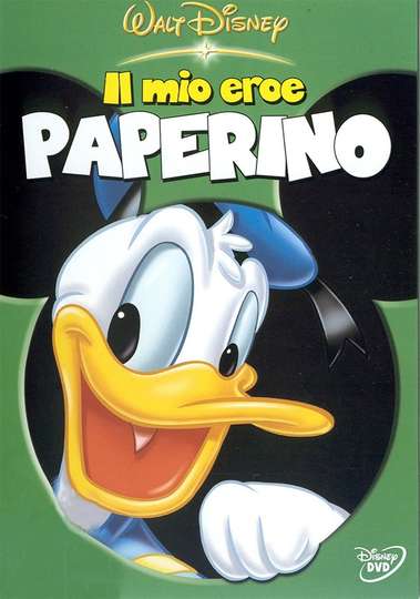 Il mio eroe Paperino | Moviefone
