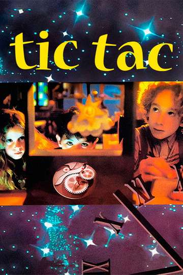Tic tac - Where to Watch | Moviefone