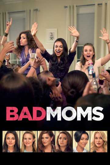 Where to Watch A Bad Moms Christmas (2017) | Moviefone