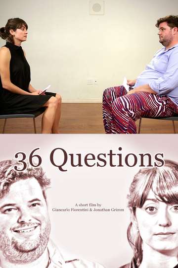 36 Questions (2015) Streaming - Where to Watch Online | Moviefone