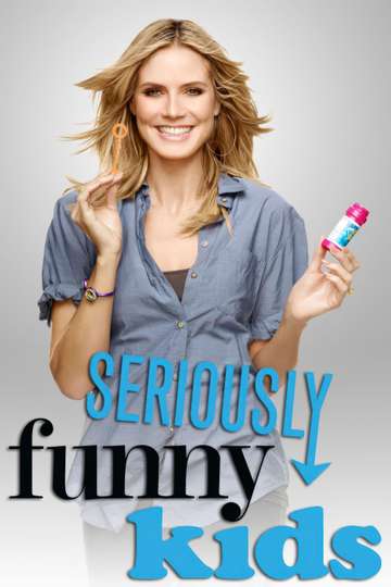 Seriously Funny Kids (2011) Streaming - Where to Watch Online | Moviefone