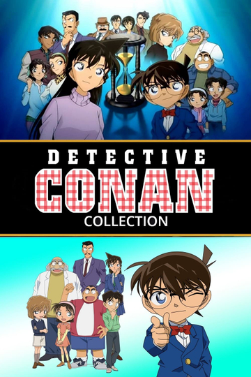 Detective Conan: The Last Wizard of the Century (1999) - Movie | Moviefone