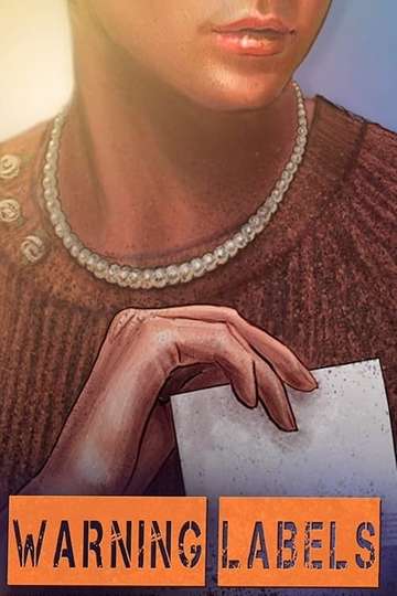 Warning Labels - Movie | Moviefone