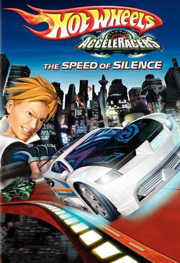 Where to Watch Hot Wheels AcceleRacers: Ignition (2005) | Moviefone