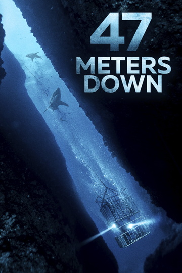 47 Meters Down: Uncaged (2019) Stream and Watch Online | Moviefone