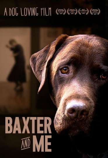 Baxter and Me Streaming - Where to Watch Online | Moviefone