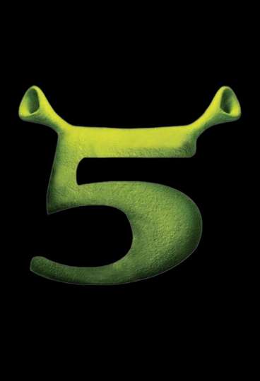 Shrek 5 - Movie | Moviefone