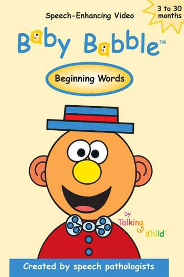 Baby Babble 4 Beginning Words - Where to Watch | Moviefone