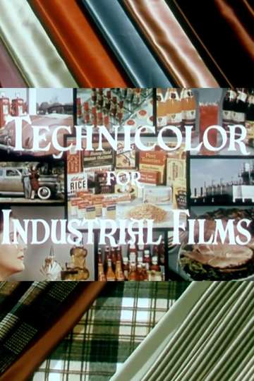 Where to Watch Technicolor for Industrial Films (1940) | Moviefone