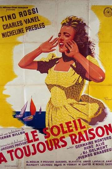 Le soleil a toujours raison - Movie | Moviefone