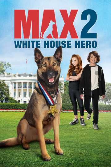 Max (2015) - Movie | Moviefone
