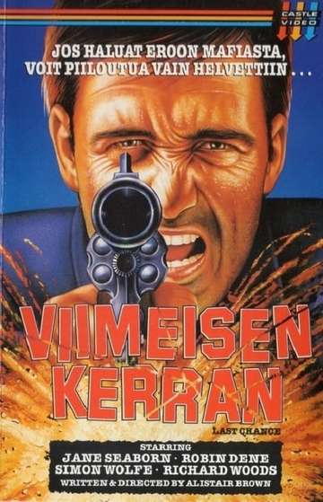 Last Chance | Moviefone