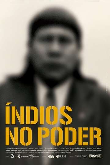 Índios no Poder - Movie | Moviefone