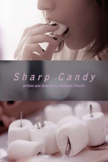 Sharp Candy (2012) Where to Watch Online | Moviefone