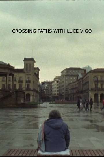 Crossing Paths with Luce Vigo | Moviefone