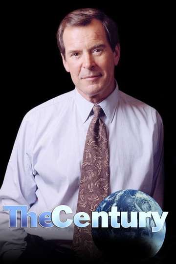 The Century (1999) - TV Show | Moviefone