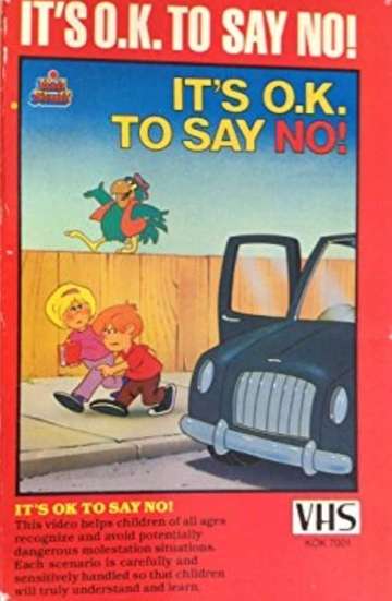 Its OK To Say No (1985) - Movie | Moviefone
