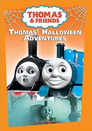 Thomas and Friends: Thomas' Halloween Adventures Stream and Watch ...