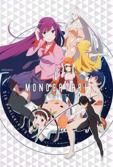Monogatari Stream and Watch Online | Moviefone