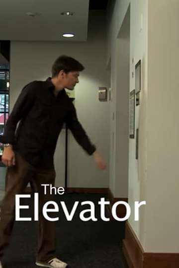 The Elevator - Movie | Moviefone